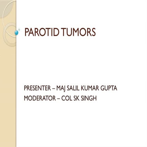 Parotid Tumors. Ppt | PPTX