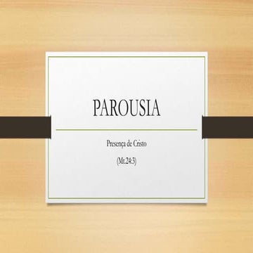 Parousia | PPTX