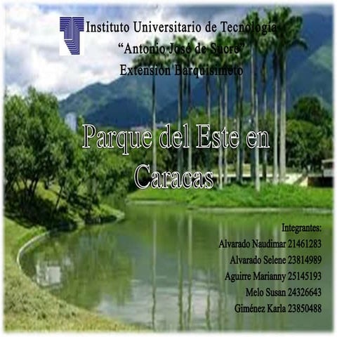 Parque del este caracas | PPTX
