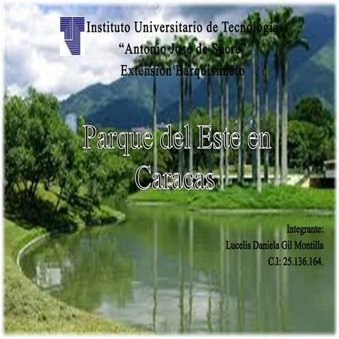 Parque del este caracas | PPTX