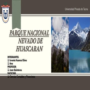 Parque nacional huascaran | PPTX