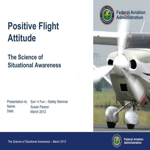 Be Aware Have a Positive Flight Attitude | PPT