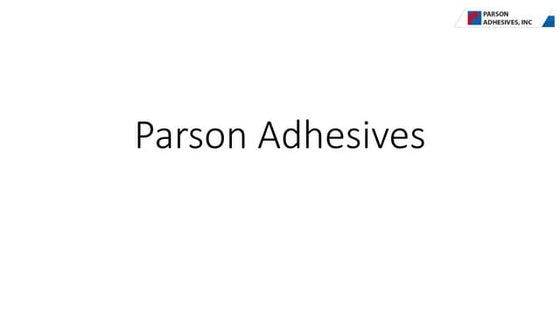 Anaerobic Adhesives by Parson | PPT