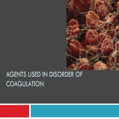 Part-1-Agents used in disorder of coagulation | PPT