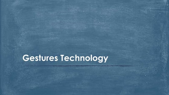 ppt of gesture recognition | PPTX