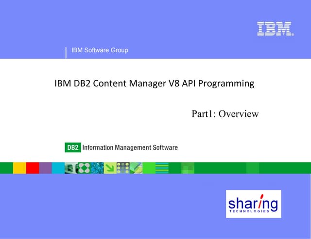 Ibm Db2 Content Manager Api Training Slides Ppt 9913