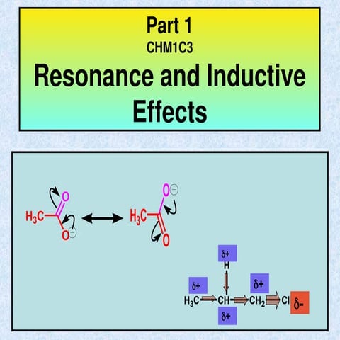 part 1. Resonance and Inductive Effects.ppt