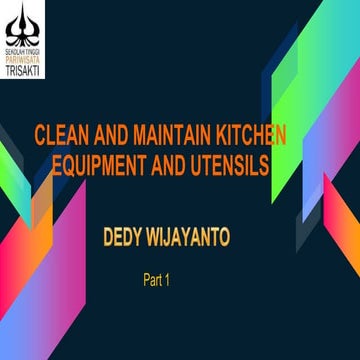 Part 1 clean and maintain kitchen equipment and utensils | PPTX