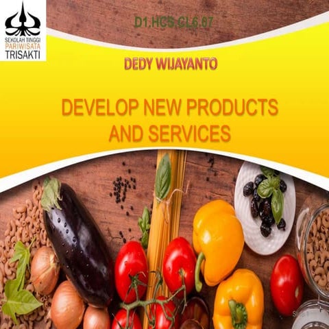 Part 1 develop new products and services | PPTX