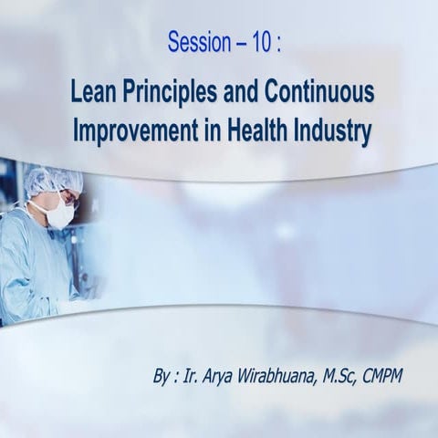 Part 10 lean operation in health industry | PPT