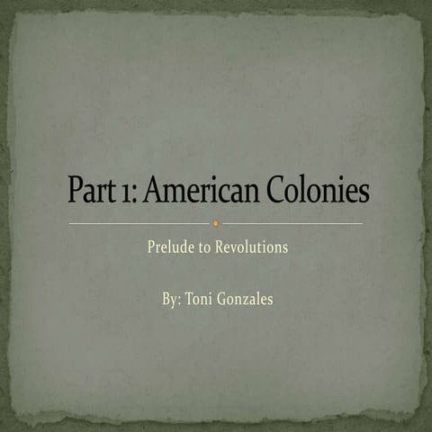 Part 1 american colonies | PPTX | Debated Sensitive Social Issues ...