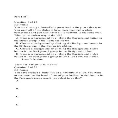 Part 1 of 1 -Question 1 of 205.0 PointsYou are creating a .docx