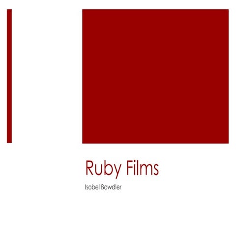 Ruby films | PPT