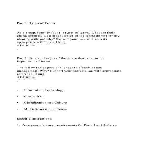 Part 1 Types of TeamsAs a group, identify four (4) types .docx