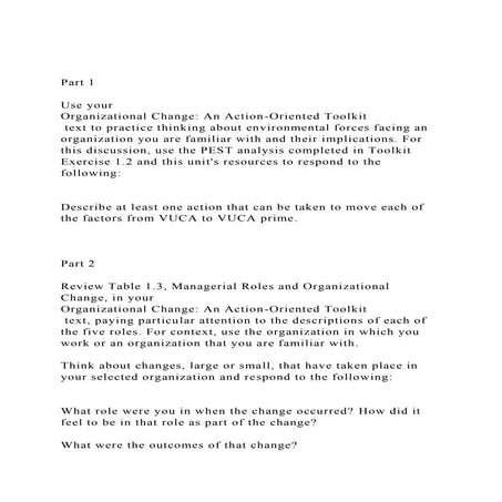 Part 1Use your Organizational Change An Action-Oriented T.docx