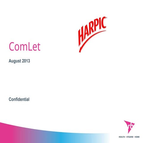 Part 2-Com Let Aug'13 (Harpic+Veja+LMT).ppt