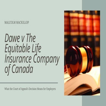 Malcolm MacKillop on Dawe v The Equitable Life Insurance Company of ...