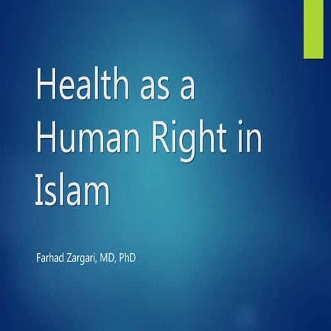 Health as a Human Right in Islam-Part 2 | PPTX