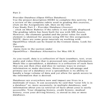 Part 2Provider Database (Open Office Database)Use the project.docx | Databases | Computer ...