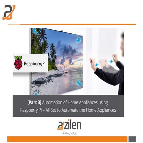 Part 3 Automation Of Home Appliances Using Raspberry Pi All Set To Automate The Home