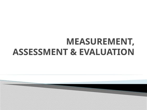 Test, measurement, assessment & evaluation | PPTX | Standardized ...