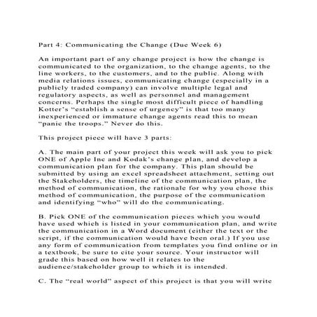 Part 4 Communicating the Change (Due Week 6)An important part.docx ...