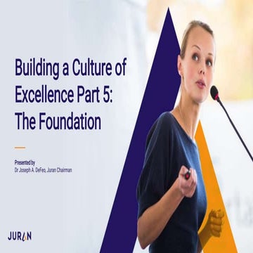 Part 5: The Foundation | Building a Culture of Excellence Webinar ...