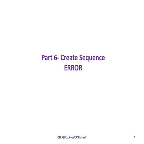 Part6 create sequence error | PPTX