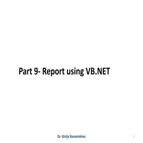 Part 9 report using vb.net