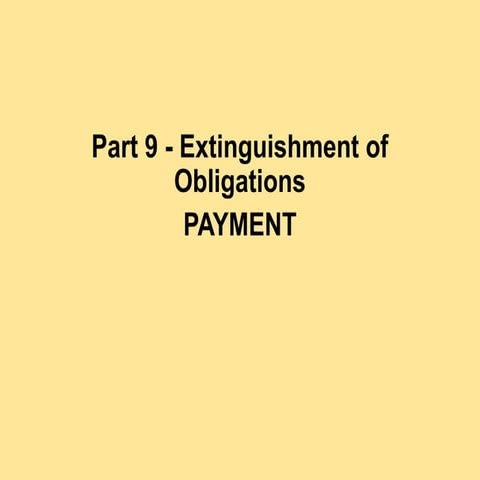 Part 9 Extinguishment of Obligations.pptx
