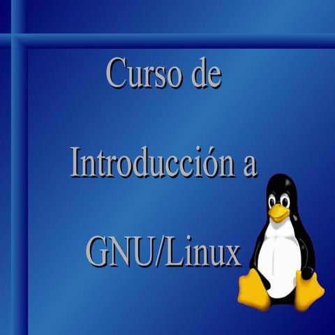 introducción a gnu/linux curso basico de SO | PPT