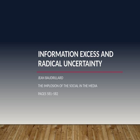 Information excess and radical uncertainty | PPTX