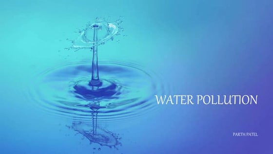 Presentation1 science water pollution.pptx