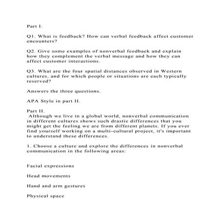 Part I.Q1. What is feedback How can verbal feedback affect cust.docx