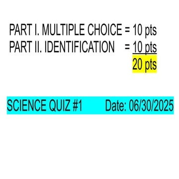 QUIZ 1 SCIENCE GRADE 7 MULTIPLE CHOICE AND IDENTIFICATION | PPTX