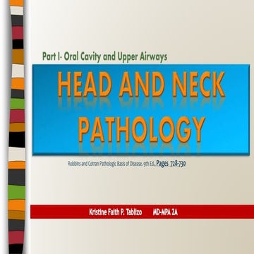 Part i head and neck pathology | PPTX