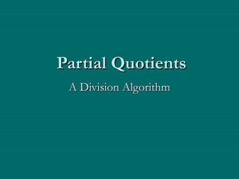 Partial Quotients | PPT
