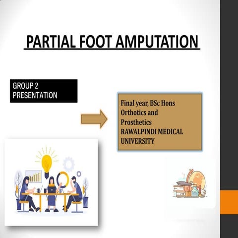 Prosthetic management of symes and partial foot amputation | PPT