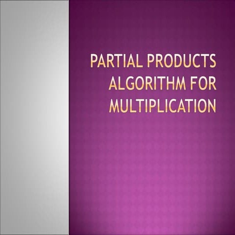Partial Products | PPT