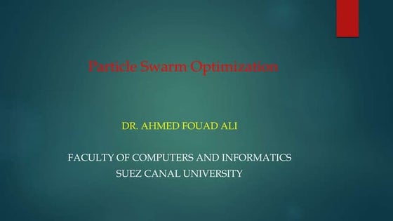 Particle Swarm Optimization Presentation.ppt Particle Swarm Optimization Presentation.ppt