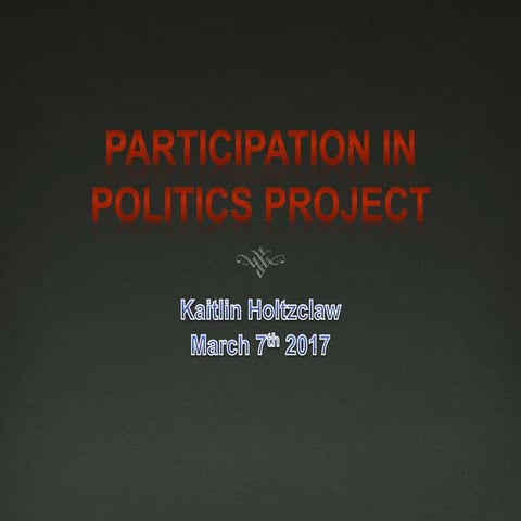 Participation in politics project | PPT