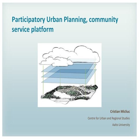 Participatory urban planning - Community service platform | PPT