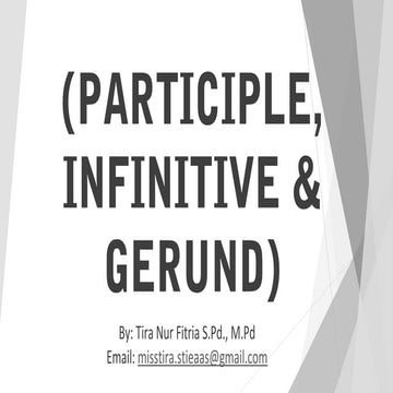 Participle, Infinitive & Gerund | PPT