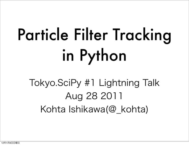 Particle Filter Tracking in Python | PDF Particle Filter Tracking in Python | PDF