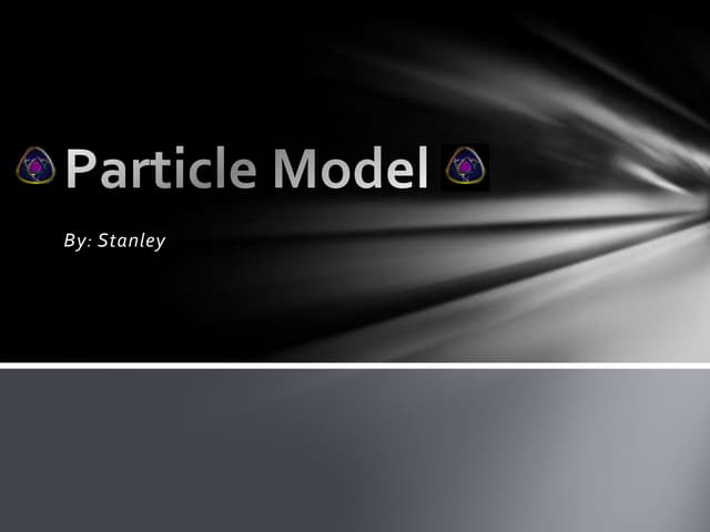 Chapter 1 kinetic particle theory (1) | PPT