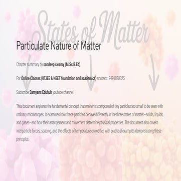 Particulate-Nature-of-Matter.pdf/8TH CLASS CURIOSITY /summary notes by ...