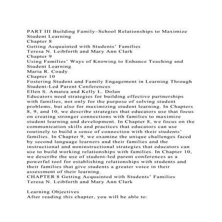 PART III Building Family–School Relationships to Maximize Student .docx