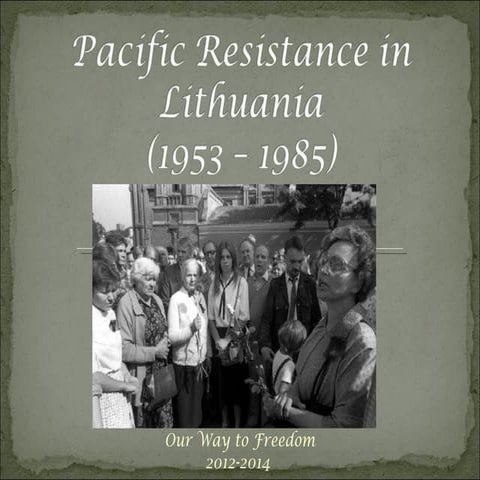 Pacific Resistance in Lithuania | PPT