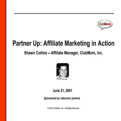 Partner Up, Affiliate Marketing In Action | PPT