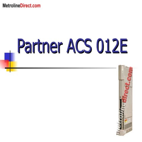 Partner ACS 012E | PPT